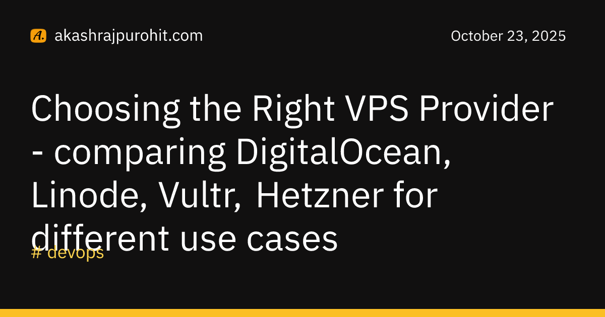 Choosing the Right VPS Provider - comparing DigitalOcean, Linode, Vultr ...