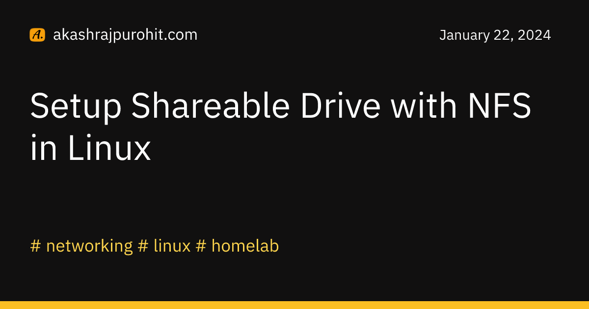 Setup Shareable Drive with NFS in Linux | Akash Rajpurohit